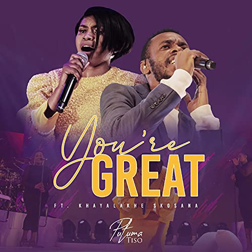 Play You're great (Live) by Putuma Tiso on Amazon Music Unlimited
