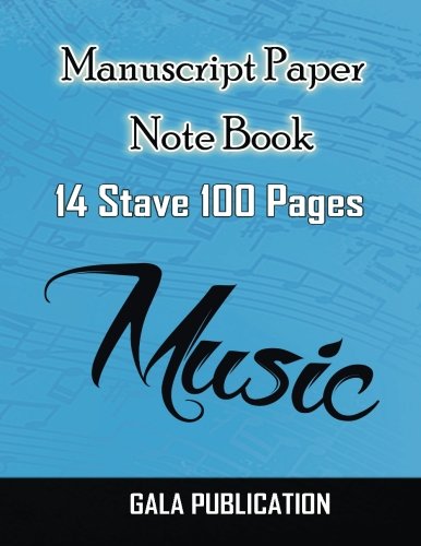 Manuscript Paper Notebook 14 Stave 100 Pages: Music Manuscript Notebook ...
