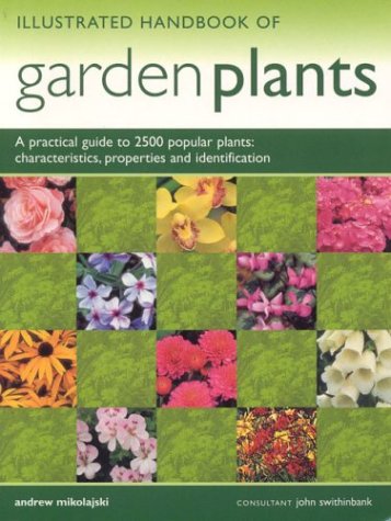 Amazon | Illustrated Handbook of Garden Plants: A Practical Guide to ...