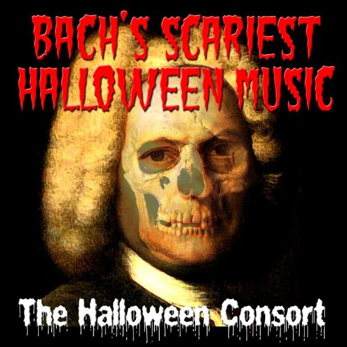 Amazon.com: Bach's Scariest Halloween Music : The Halloween Consort ...