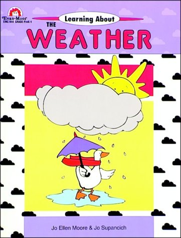 Learning About Weather (Learning About Science Series Prek-1; Vol 1 ...
