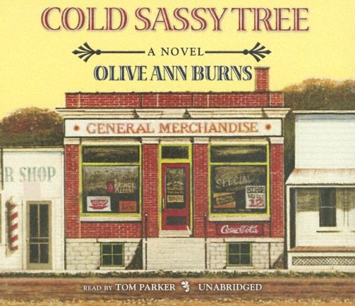 Cold Sassy Tree: Burns, Olive Ann, Parker, Tom: 9780786180486: Amazon ...