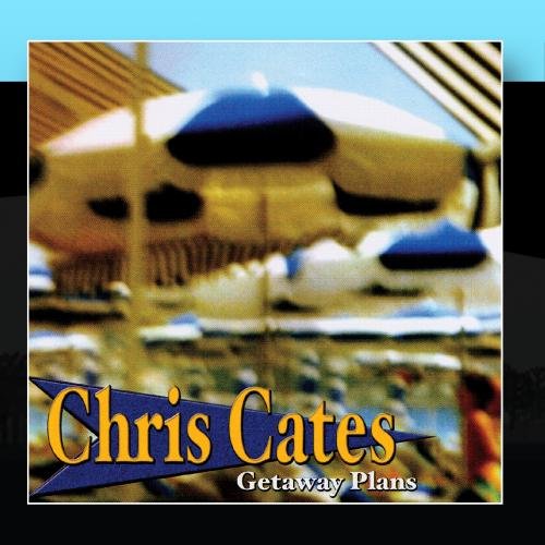 chris cates, Chris Cates - getaway plans - Amazon.com Music