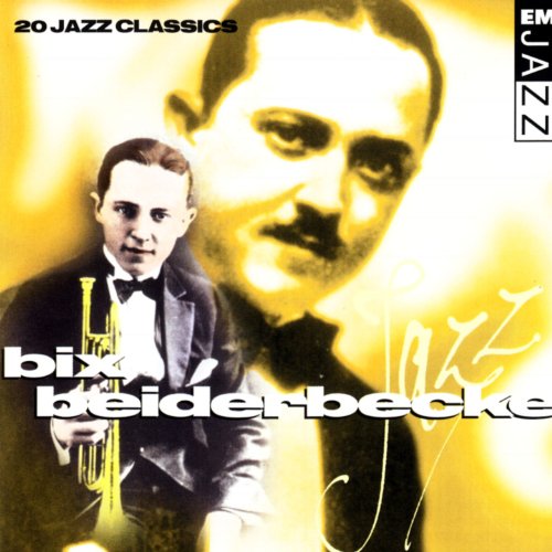 Bix Beiderbecke 20 Classic Tracks by Bix Beiderbecke on Amazon Music ...