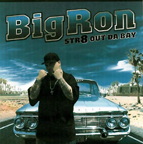 Amazon.com: STR8 OUT DA BAY : Big Ron: Digital Music
