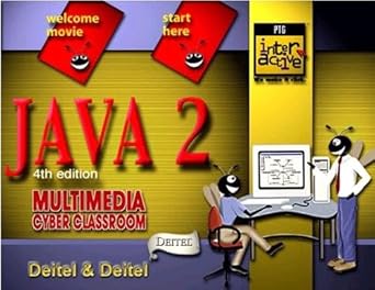 Complete Java 2 Training Course Multimedia Cyberclassroom (4th Edition ...
