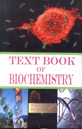 Text Book of Biochemistry: A K Sinha, S A Nasim: 9789381302071: Amazon ...