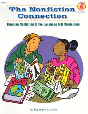 The Nonfiction Connection (Language Arts, Grades 4-8): Elizabeth K ...