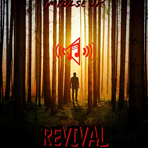 Écouter REVIVAL par IMPULSE UK sur Amazon Music Unlimited