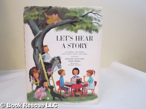 Let's Hear a Story: Gruenberg, S. M.: 9780385033169: Amazon.com: Books