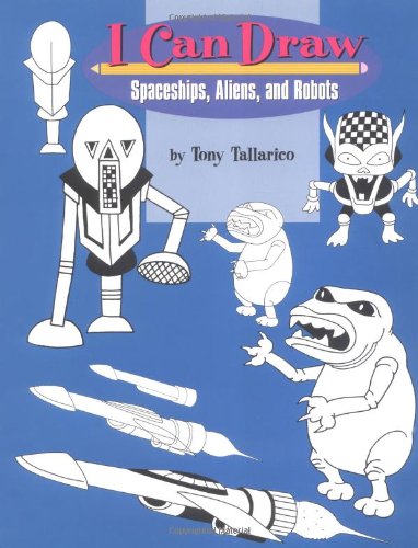 Amazon.com: I Can Draw Spaceships, Aliens, and Robots: 9780689817205 ...