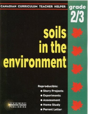 SOILS IN THE ENVIRONMENT (PB): unknown author: 9781894527064: Amazon ...