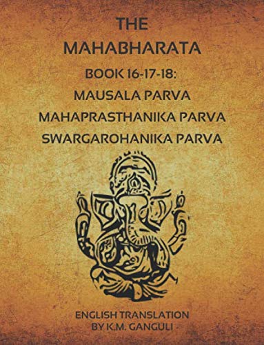 Amazon.com: The Mahabharata - Book 16-18: Mausala Parva ...