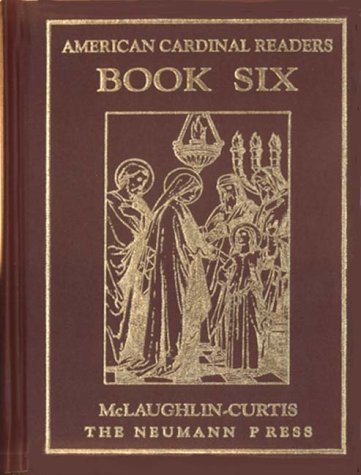 American Cardinal Readers, Book 6: Edith M. McLaughlin, Adrian T ...
