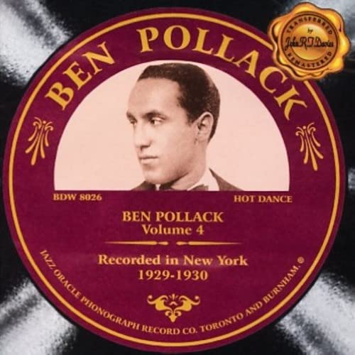 Ben Pollack, Ben Gordon, Irving Berlin, Pete Wendling, Dick Morgan ...