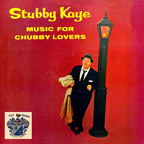 Amazon MusicでSTUBBY KAYEのMusic for Chubby Loversを再生する