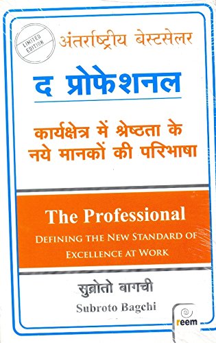 THE PROFESSIONAL DEFINING THE NEW STANDARD OF EXCELLENCE AT WORK ...