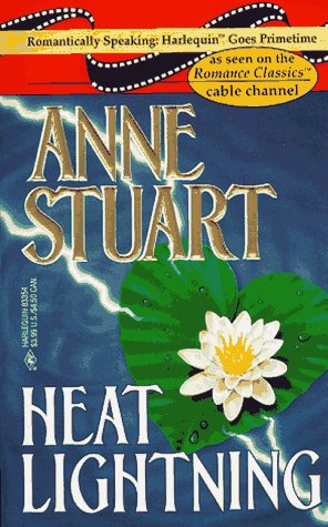 Heat Lightning: Anne Stuart: 9780373833542: Amazon.com: Books