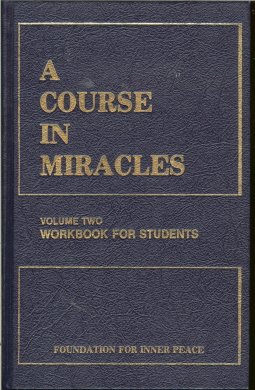 A Course in Miracles (2 Volume Set): Helen Schucman, William Thetford ...