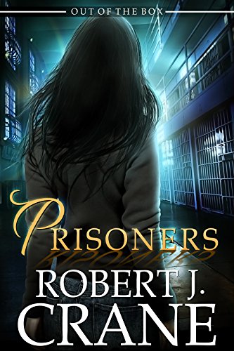 Prisoners (The Girl in the Box Book 20) - Kindle edition by Crane ...