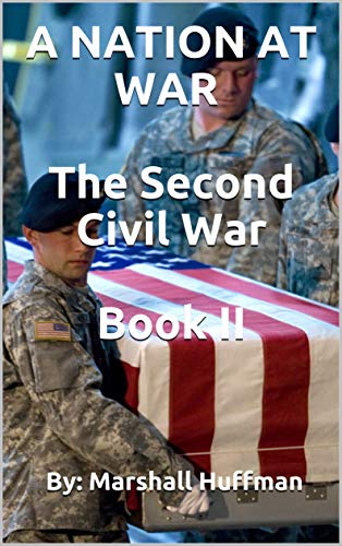 Amazon.com: A NATION AT WAR The Second Civil War Book II (Civil War II ...