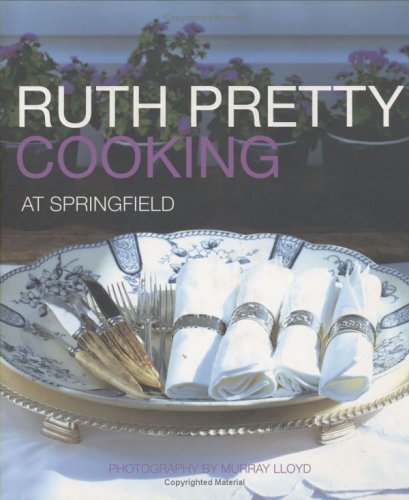 Ruth Pretty Cooking at Springfield: First Edition: Pretty, Ruth ...