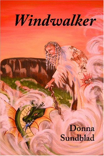Windwalker: Sundblad, Donna: 9780977222483: Amazon.com: Books