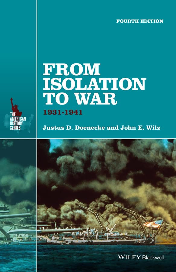 Amazon.com: From Isolation to War: 1931-1941 (The American History ...