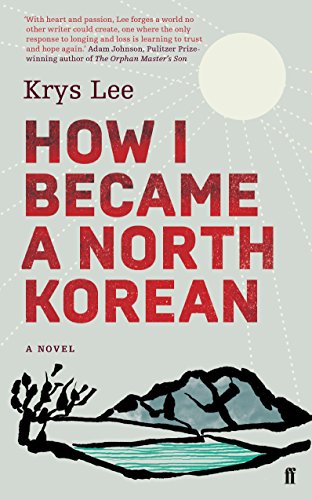 How I Became a North Korean eBook : Lee, Krys: Amazon.co.uk: Kindle Store