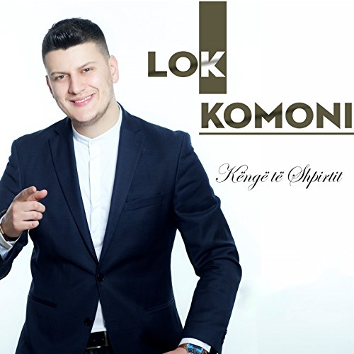 Play Këngë të Shpirtit by Lok Komoni on Amazon Music