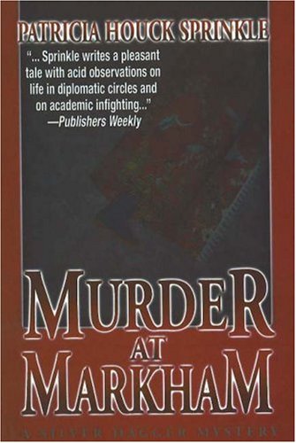 Murder at Markham: Sprinkle, Patricia Houck: 9781570721908: Amazon.com ...