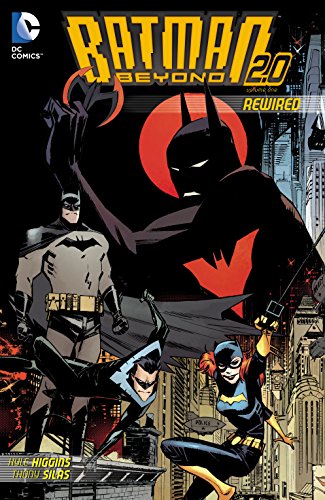 Amazon.com: Batman Beyond 2.0 (2013-2014) Vol. 1: Rewired eBook ...