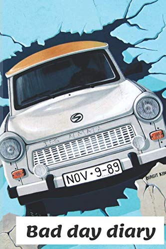 Bad Day Diary: Notebook, Journal, Diary, Destroy Your Bad Day (110 ...