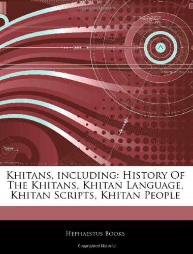 Amazon | Articles on Khitans, Including: History of the Khitans, Khitan ...