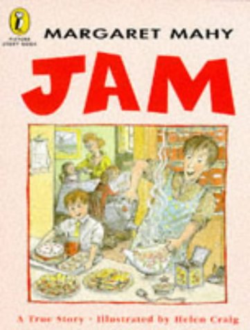 Jam (Picture Puffin): Mahy, Margaret, Craig, Helen: 9780140556179 ...