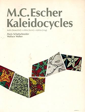 M.C. Escher kaleidocycles / Doris Schattschneider, Wallace Walker ...