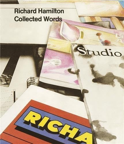 Richard Hamilton - Collected Words 1953-1982 (Painters & Sculptors ...