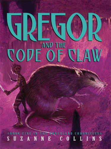 『Gregor and the Code of Claw』｜感想・レビュー - 読書メーター