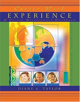 CAREER WORK EXPERIENCE: A CAREER DEVELOPMENT WORKBOOK : Taylor, Diane S ...