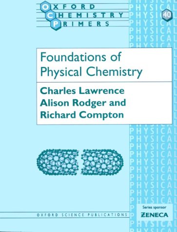 Amazon.com: Foundations of Physical Chemistry (Oxford Chemistry Primers ...