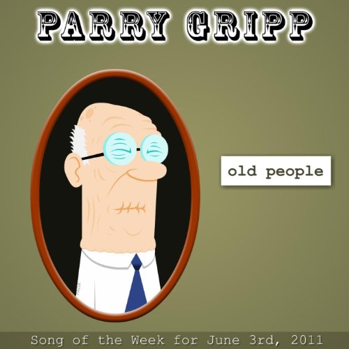 Play Old People - Single by Parry Gripp on Amazon Music