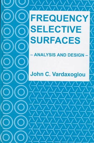 FREQUENCY SELECTIVE SURFACE: ANALYSIS AND DESIGN (Electronic ...