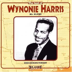 Harris, Wynonie - The Best of Wynonie Harris: Mr. Blues - Amazon.com Music