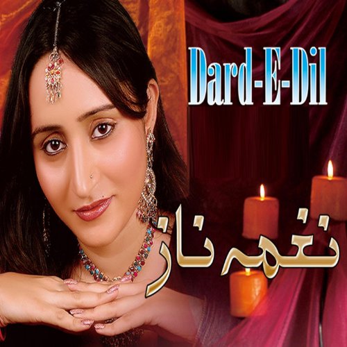 Amazon.com: Dard E Dil : Naghma Naz: Digital Music