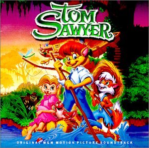 Mark Watters, Various Artists - Soundtracks - Tom Sawyer: Original MGM ...