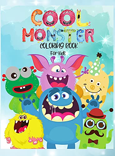Cool Monster Coloring Book For Kids: Amazing Coloring Book For Kids ...