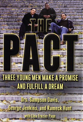 The Pact: Jenkins, George; Davis, Dr. Sampson; Hunt, Dr. Rameck; Hunt ...