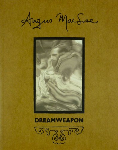 Angus MacLise: Dreamweapon: unknown author: Amazon.com: Books