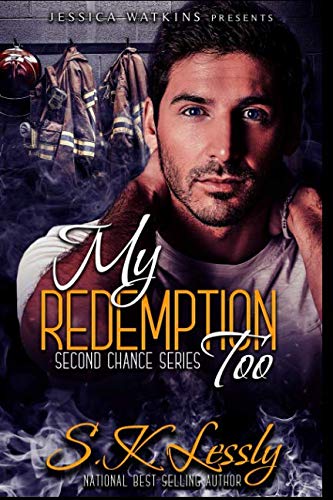 Amazon.com: My Redemption Too: a Second Chance series: 9781793069504 ...