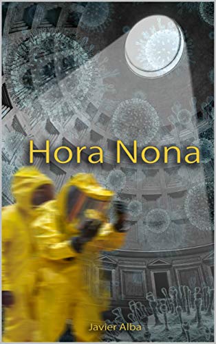 Amazon | HORA NONA: Apocalipsis (Spanish Edition) [Kindle edition] by ...